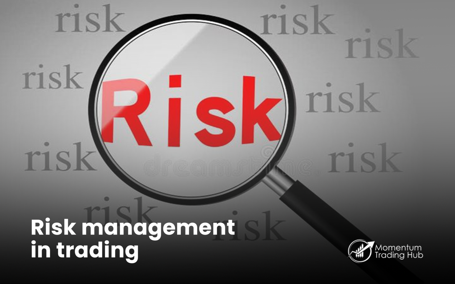 Risk Management – Momentum Trading Hub